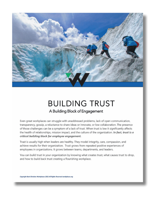 Build Trust: A Building Block of Engagement | Best Christian Workplaces